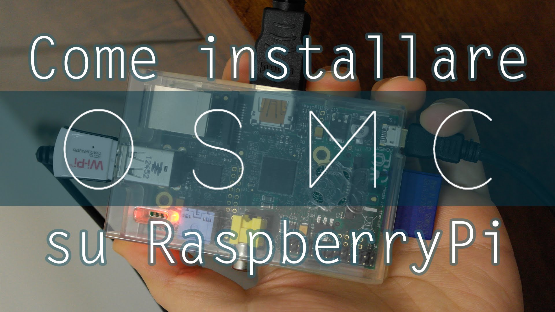 [Guida] Installare OSMC su Raspberry Pi - Batista70